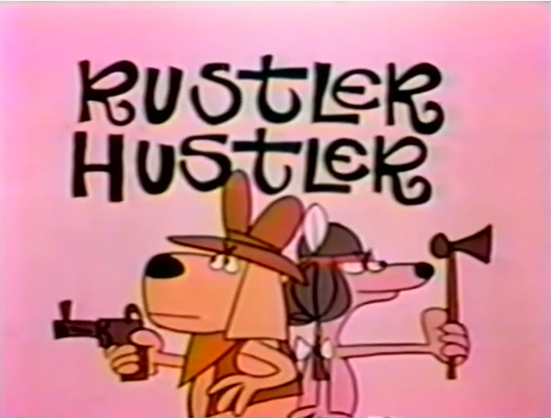 Rustler Hustler | Total Television Productions Wiki | Fandom