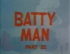 Batty-Man | Total Television Productions Wiki | Fandom