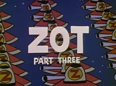 Zot | Total Television Productions Wiki | Fandom