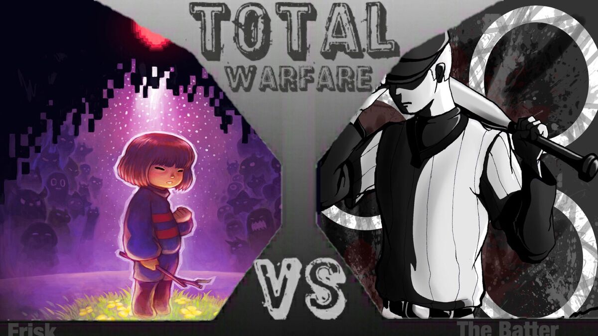 Frisk Vs The Batter Total Warfare Fanon Wikia Fandom