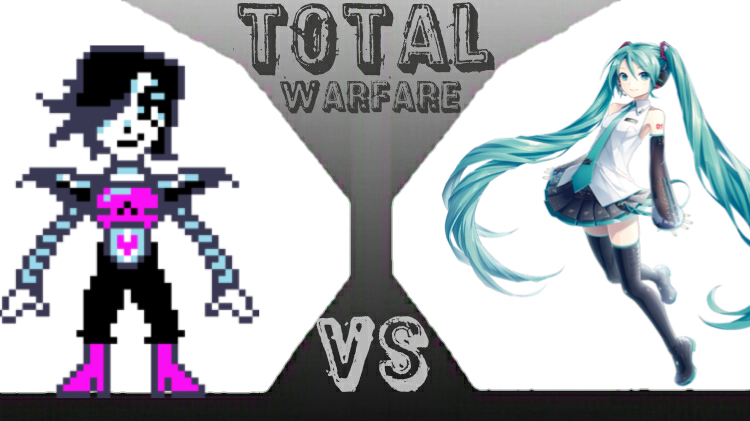 Hatsune Miku Vs Mettaton Total Warfare Fanon Wikia Fandom
