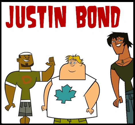 Justin Bond | Total Drama Extreme Wiki | Fandom