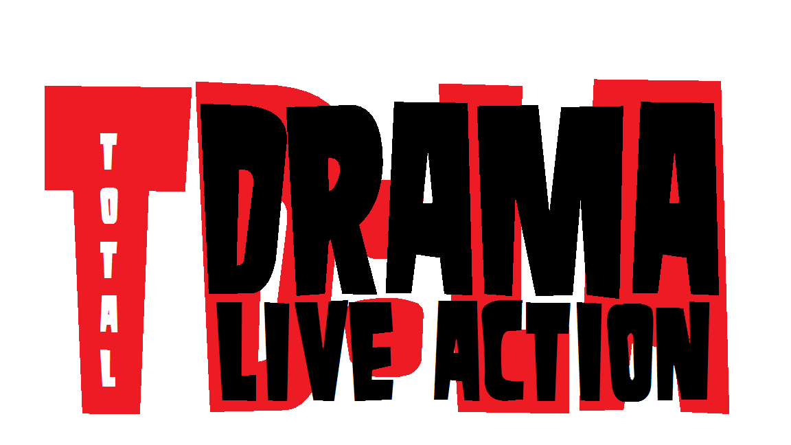 Total Drama: Live Action | Total Drama Island Fanfiction wikia | Fandom