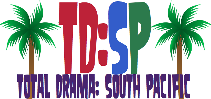 Total Drama: South Pacific | Total Drama Island Fanfiction wikia | Fandom