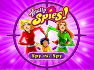 Spies vs. Spies | Totally Spies Wiki | Fandom