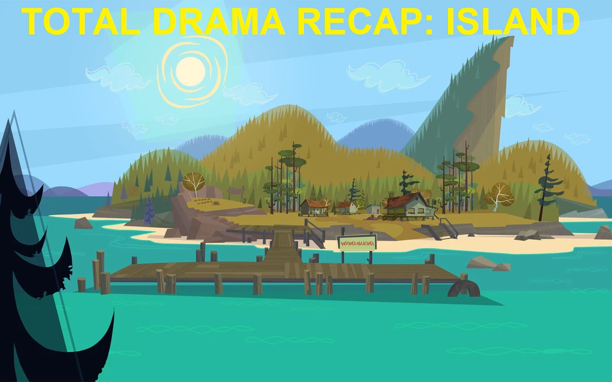 Total Drama Recap: Island | Totalna Porażka the Best Wiki | Fandom