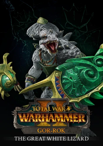 Gor-Rok - Total War: WARHAMMER Wiki
