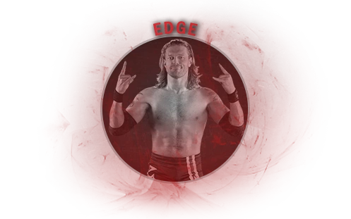 Edge | TWF Wrestling Wiki | Fandom