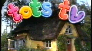 Tots TV | Tots TV Wiki | Fandom