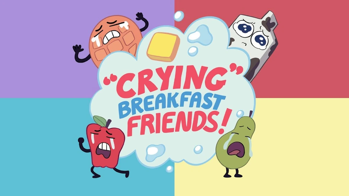 Theme Song - Crying Breakfast Friends | ThatOneTVGuy Wiki | Fandom