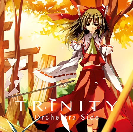 TRINITY -Orchestra Side- | Touhou Wiki | Fandom