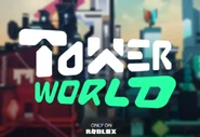 Tower World Wiki | Fandom