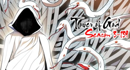 Vol.3 Ch.139: The Serpent Master | Tower of God Wiki | Fandom