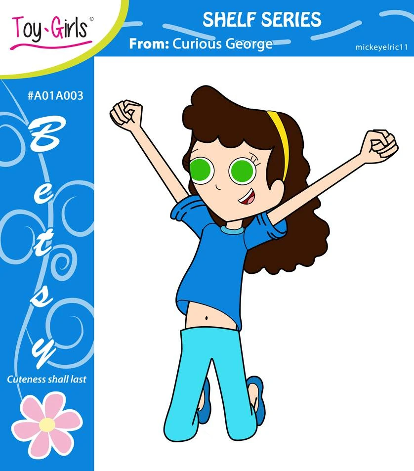 Betsy | Toy Girls Wiki | Fandom