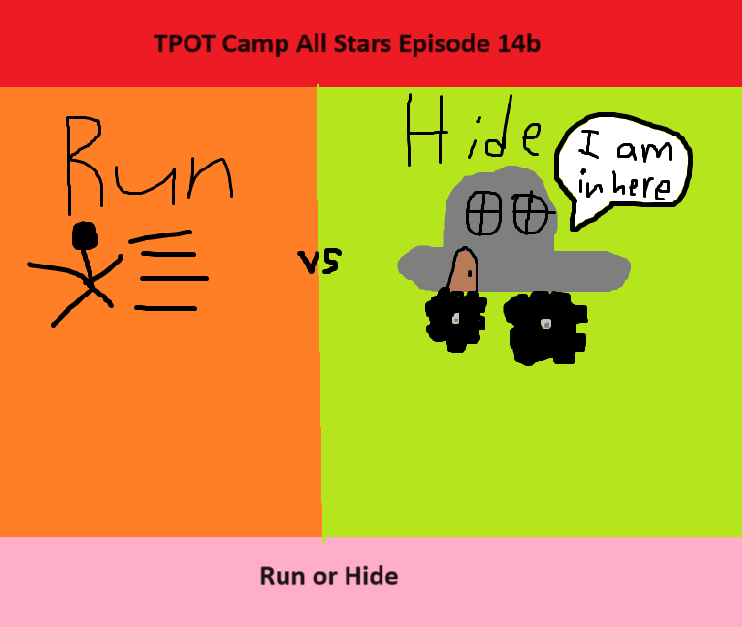 TPOT Camp All Stars Episode 14b:Run or Hide | TPOT Camp All Stars Wiki ...