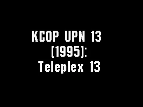 Teleplex 13 on KCOP Fox 11 Plus Intros | Trailer Transcripts Wiki | Fandom