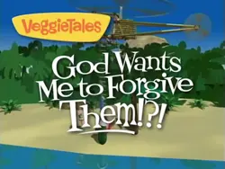 God Wants Me to Forgive Them?!? Trailers | Trailer Transcripts Wiki ...