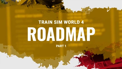 线路图/Train Sim World 4 Roadmap - part I | 模拟火车世界 Wiki | Fandom