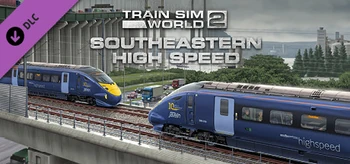 Southeastern High Speed | Train Sim World Wiki | Fandom