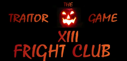 Traitor Game XIII: Fright Club | Traitor Game Wiki | Fandom