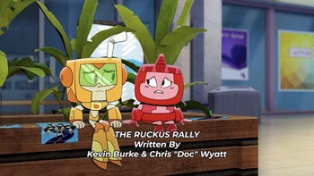 The Ruckus Rally | Transformers Botbots Wiki | Fandom
