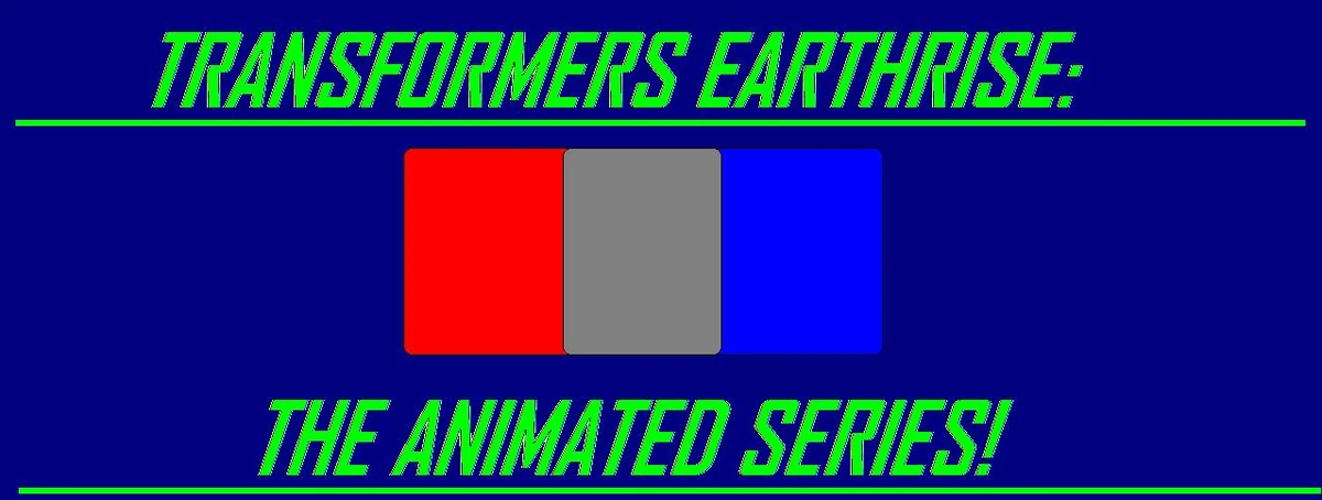 Transformers Earthrise: The Animated Series | Transformers Evolutions ...