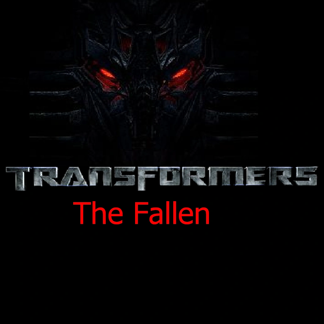 Transformers: The Fallen | Transformers-Broken Wiki | Fandom