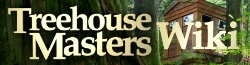 Treehouse Masters | Treehouse Masters Wiki | Fandom