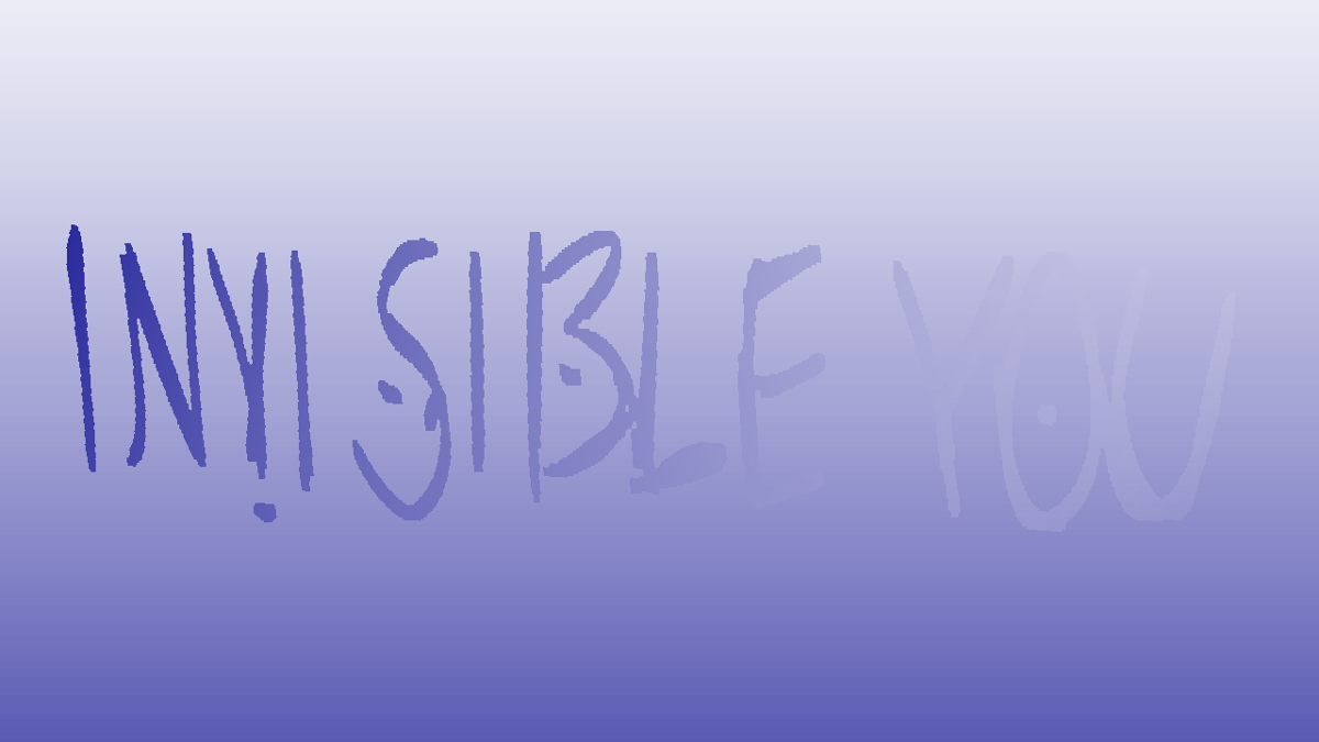 Invisible You | Tree's Adventures Wiki | Fandom