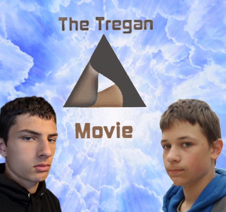 The Tregan Movie | TreganFilms Wiki | Fandom