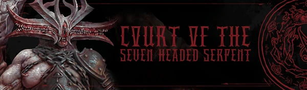 Court of the Seven-Headed Serpent | Trench Crusade Wiki | Fandom