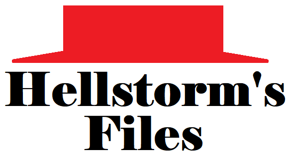 Hellstorm's Files (franchise) | Trevaughn Peterson Wiki | Fandom