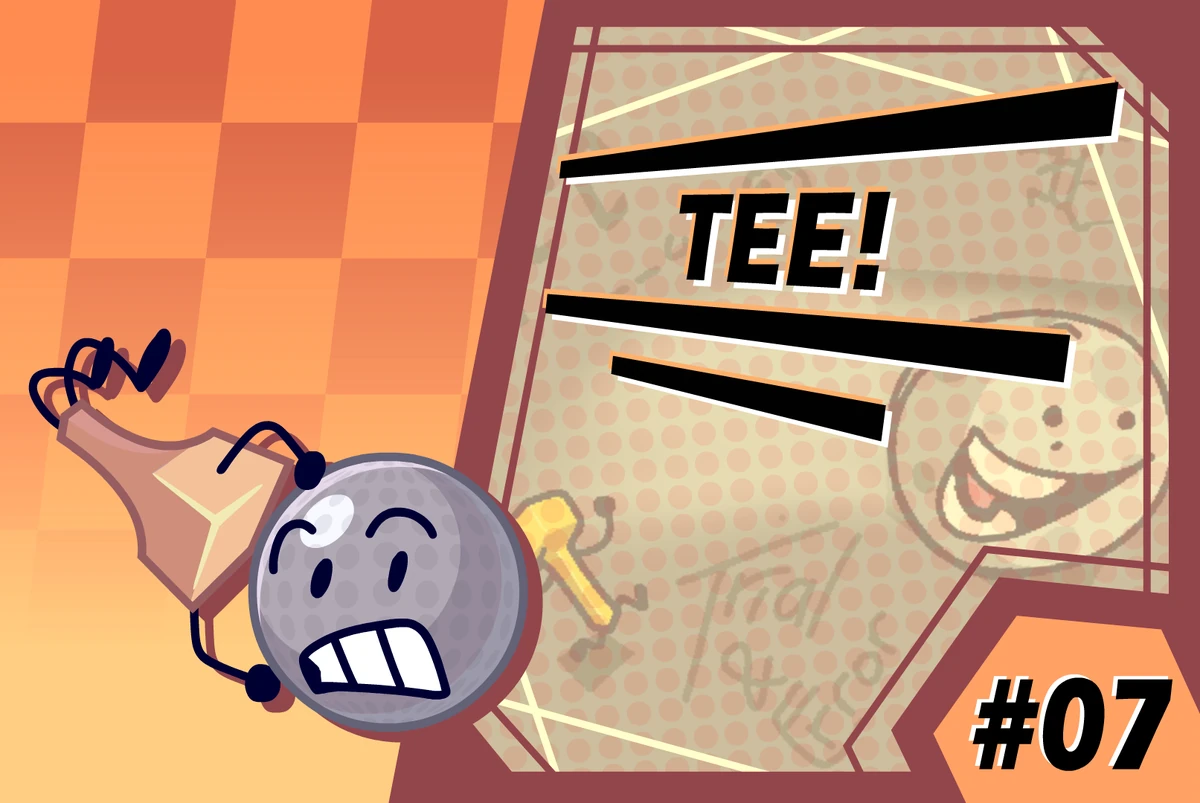 Tee | Trial and Error camp Wiki | Fandom