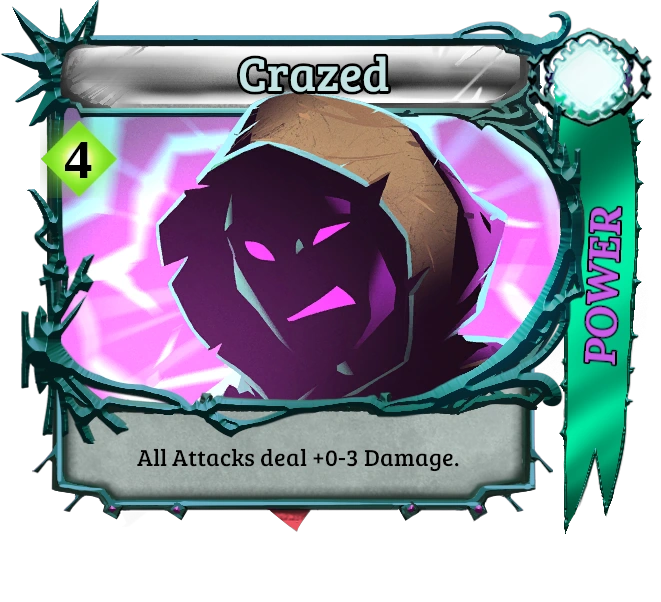 Crazed | Trials of Fire Wiki | Fandom