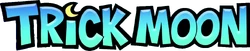 Trick Moon Wiki | Fandom