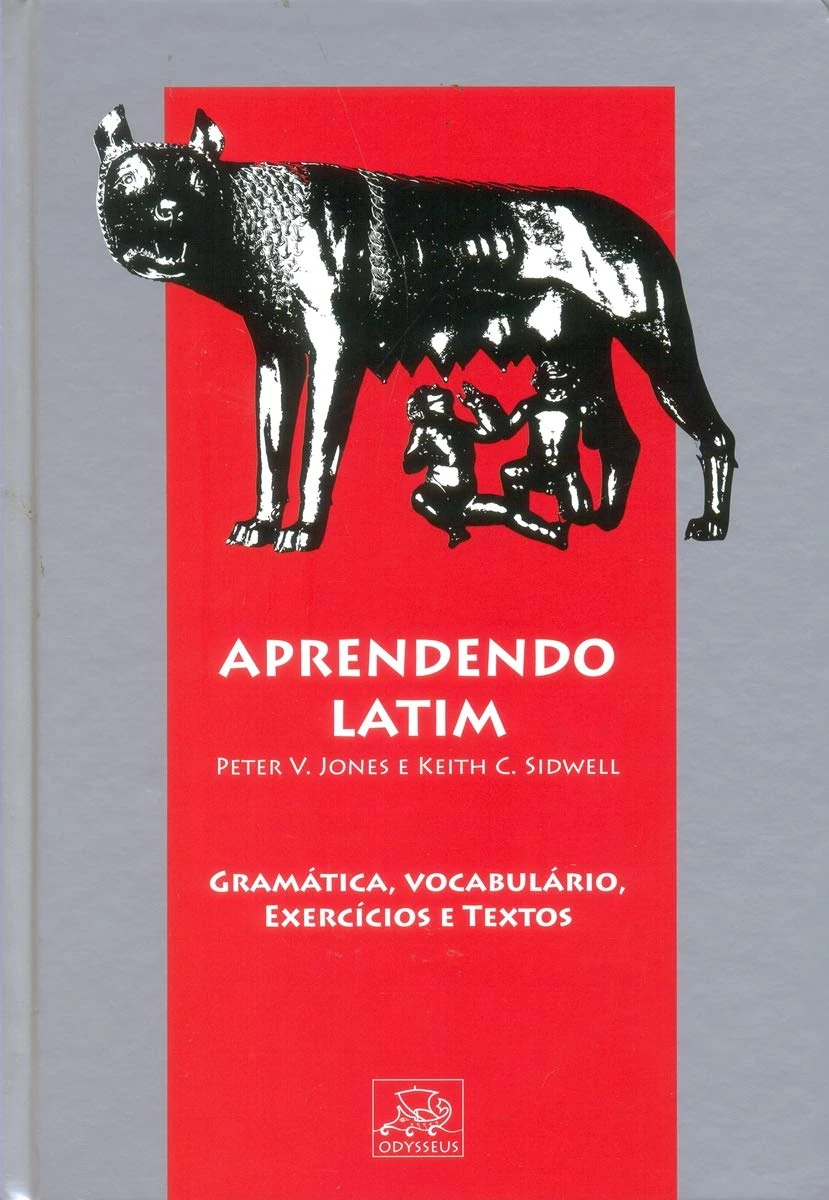 Aprendendo Latim (gramática, vocabulário, exercícios e textos ...