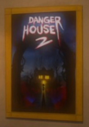 Danger House 2 | Arcadia Oaks-pedia | Fandom