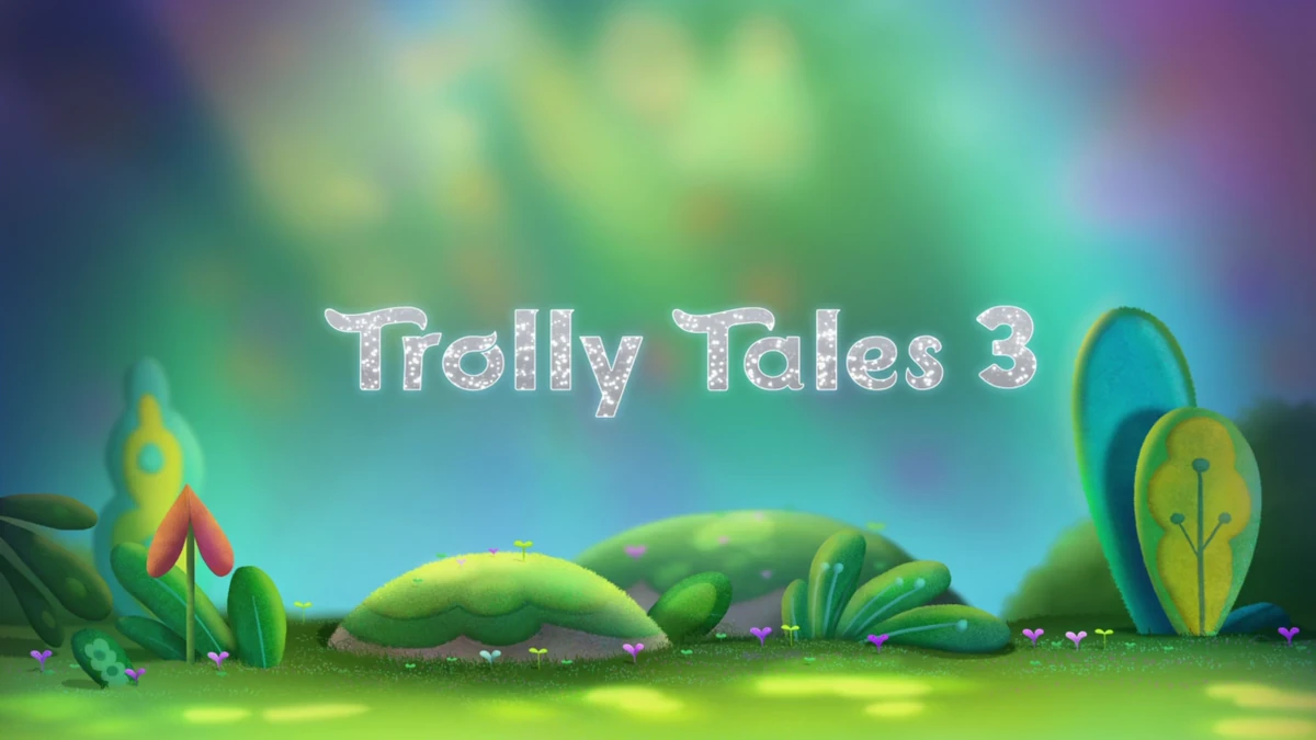 Trolly Tales 3 | Trolls Trollpedia | Fandom