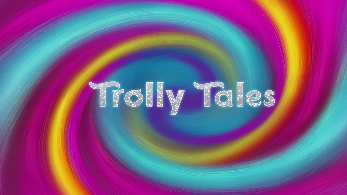 Trolly Tales | Trolls Trollpedia | Fandom