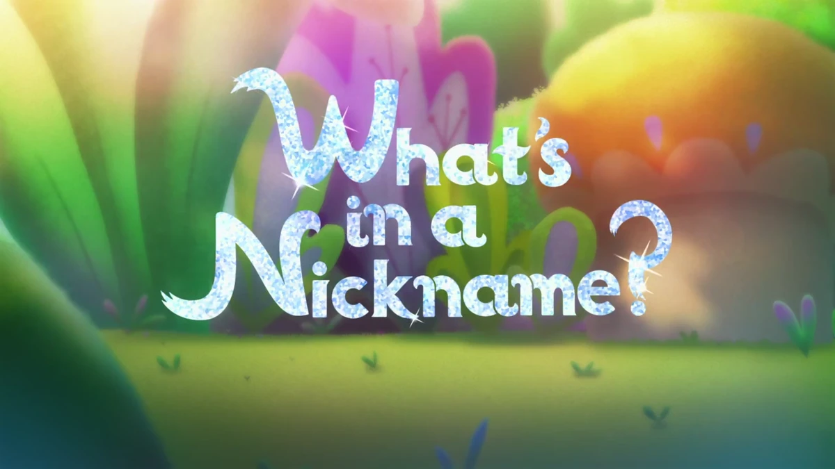 What's in a Nickname? | Trolls Trollpedia | Fandom