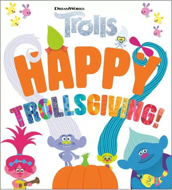 Happy Trollsgiving! | Trolls Trollpedia | Fandom