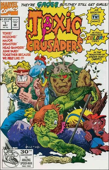 Toxic Crusaders Issue 1 (Marvel) | Tromaville Wiki | Fandom