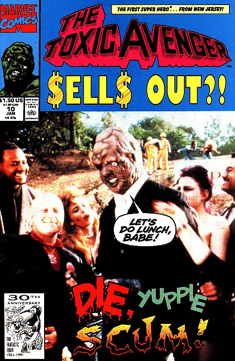 The Toxic Avenger Issue 10 (Marvel) | Tromaville Wiki | Fandom