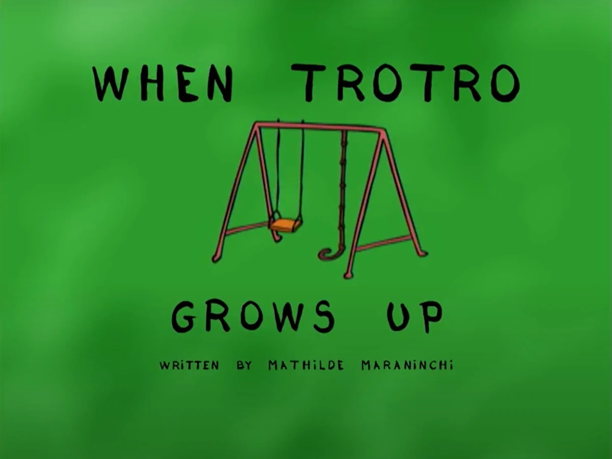 When Trotro Grows Up | Trotro 2004 Wiki | Fandom