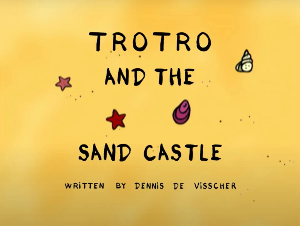 Trotro and the Sand Castle | Trotro 2004 Wiki | Fandom