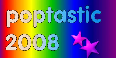 Poptastic 2008 | The Rock Star Game Wiki | Fandom