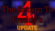 The Return To Freddy's 4 Update | TRTF Fan Games Wiki | Fandom