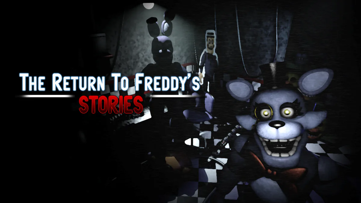 The Return to Freddy's: Stories | TRTF Fan Games Wiki | Fandom