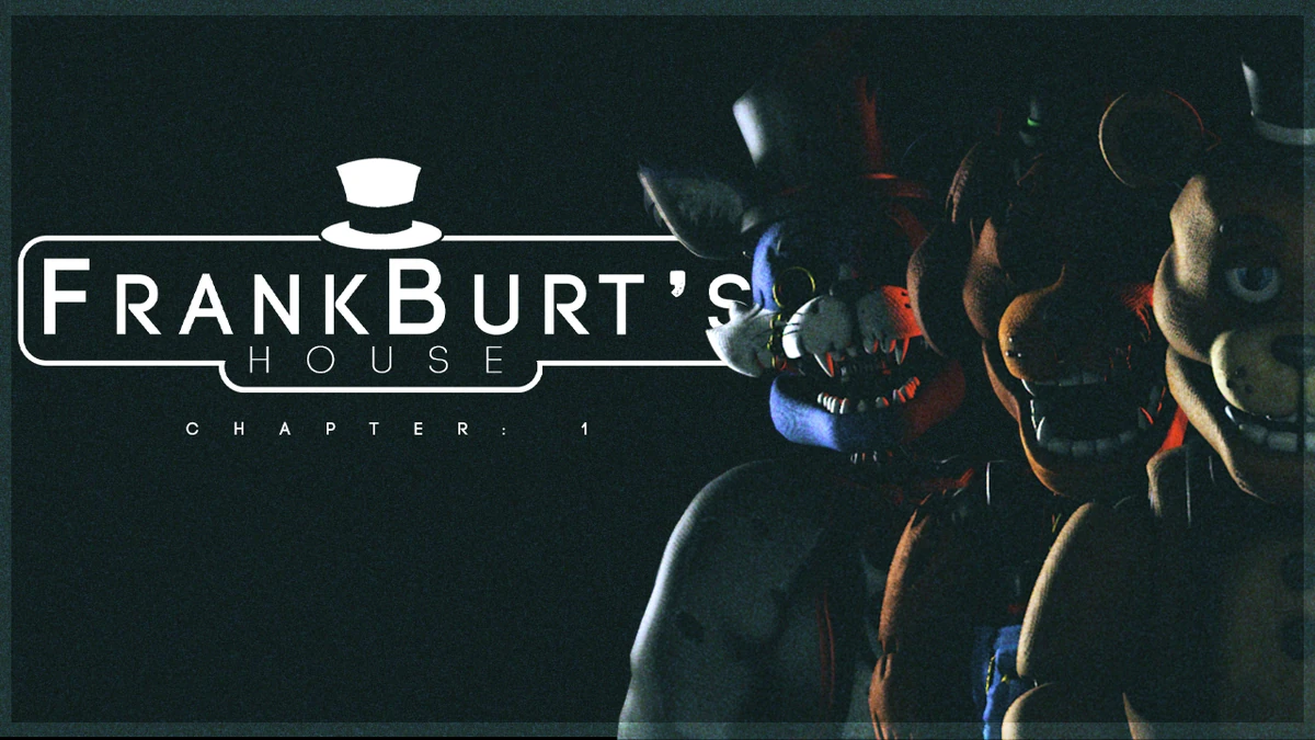 Frankburt's House: Chapter 1 | TRTF Fan Games Wiki | Fandom