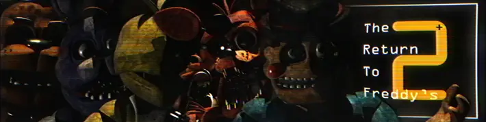 The Return to Freddy's 2+ | TRTF Fan Games Wiki | Fandom